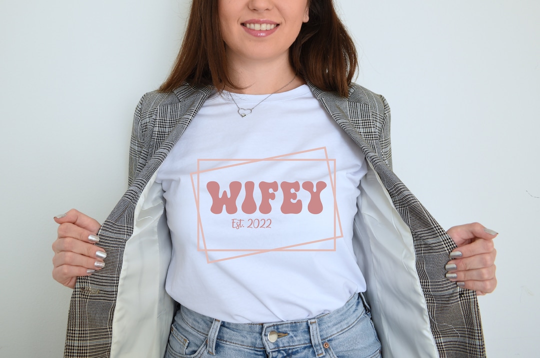 Wifey Est 2022 Svg Retro Svg Wife Svg Cut File Future Wife Svg - Etsy