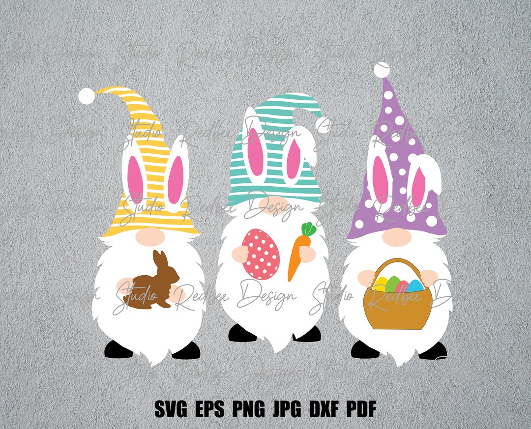 Easter Gnome Svg Easter Svg Bunny Svg Easter Eggs Svg Gnomes Svg Three ...