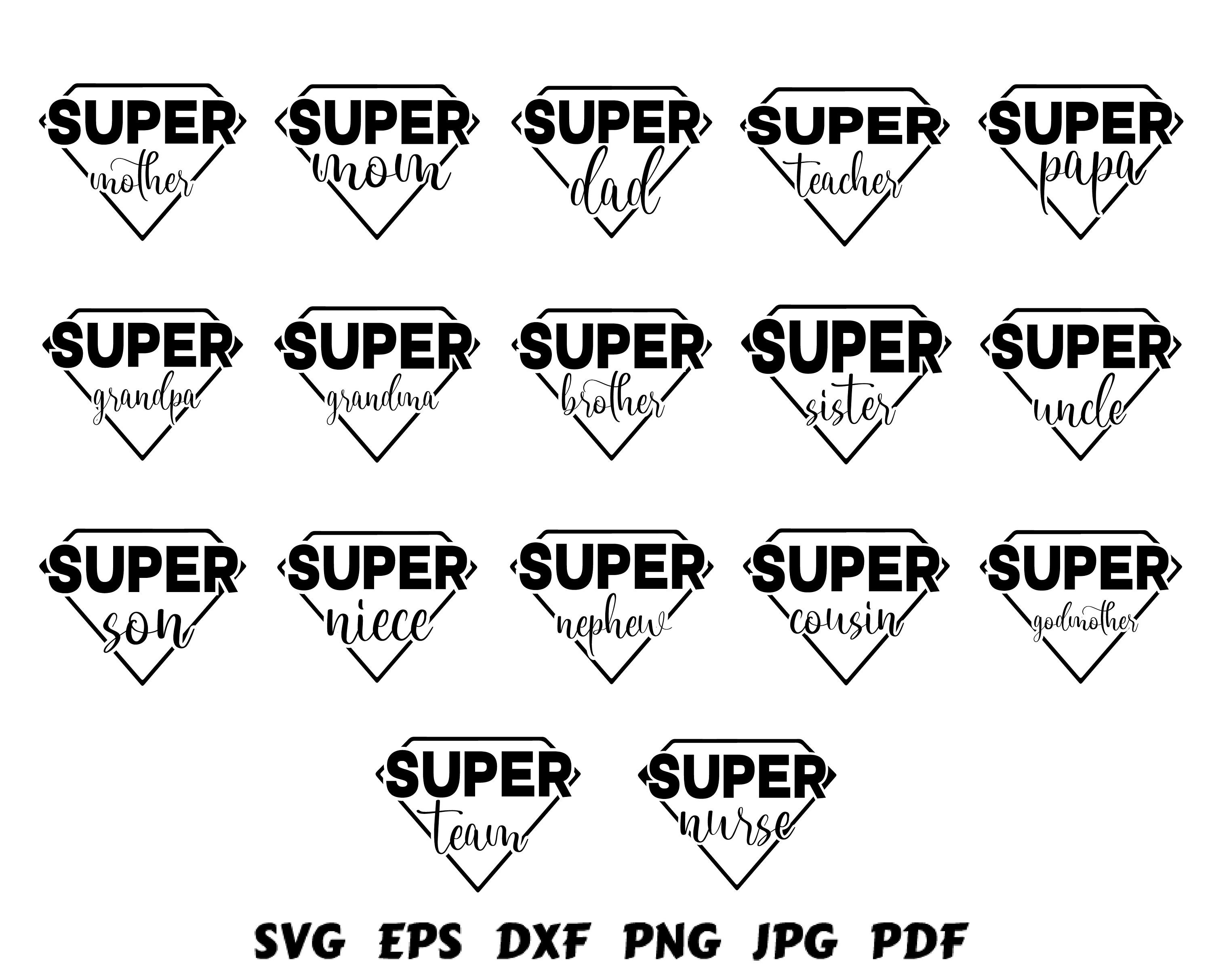 Super Family Svg Super Mom Dad Grandpa Grandma Son Daughter Auntie ...