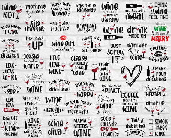 Wine Svg Drinking Svg Bundle Wine Quotes Svg Wine Cut File Etsy