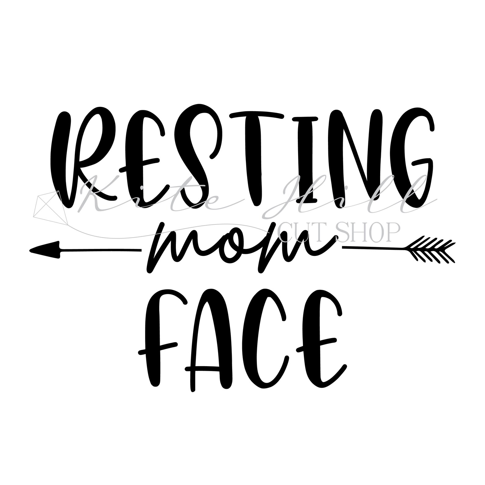 INSTANT DOWNLOAD Resting Mom Face Svg, Png, Dxf Cut File, Silhouette ...