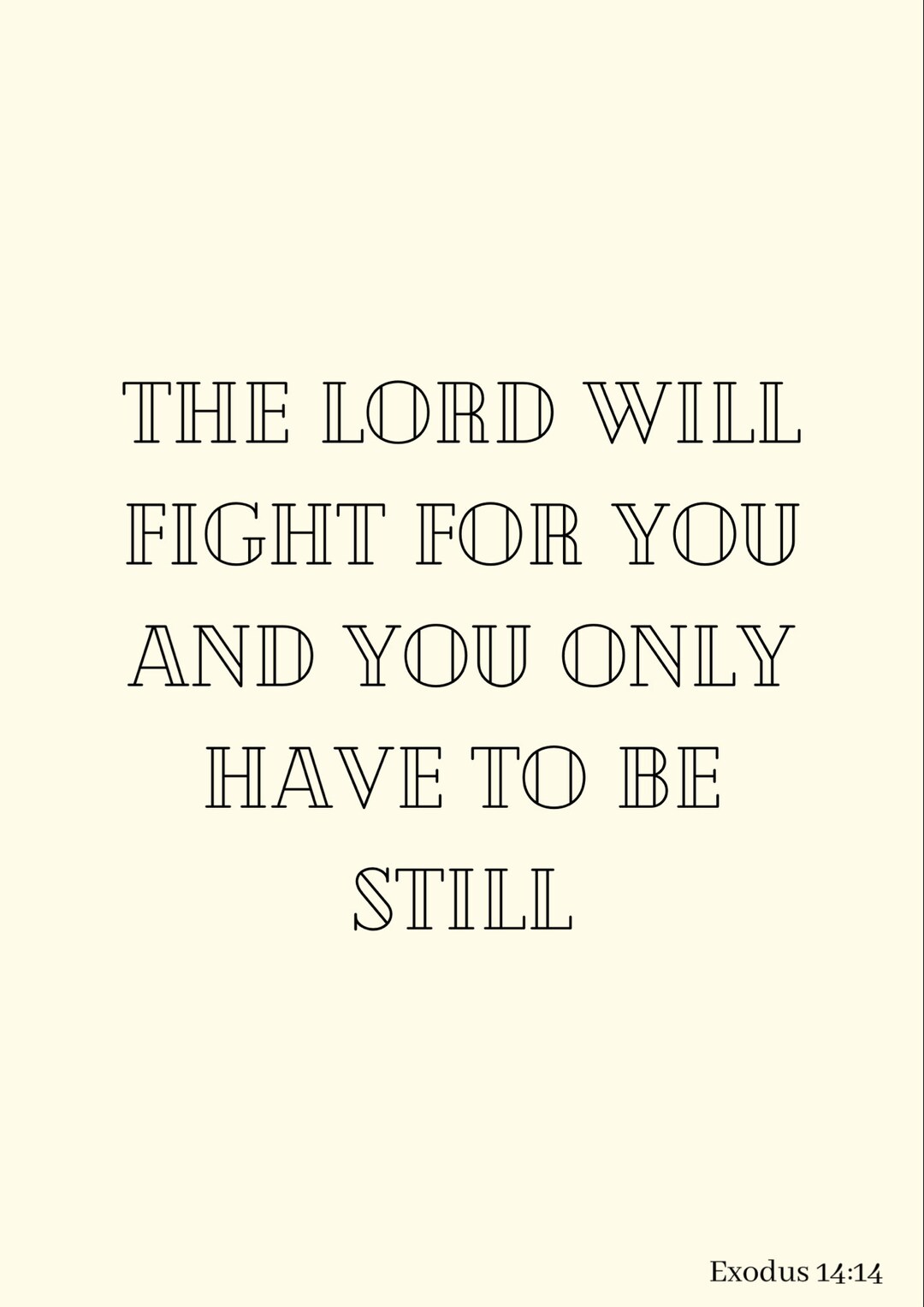 Printable Bible Verse Exodus 14:14 "the Lord Will Fight for You and You ...