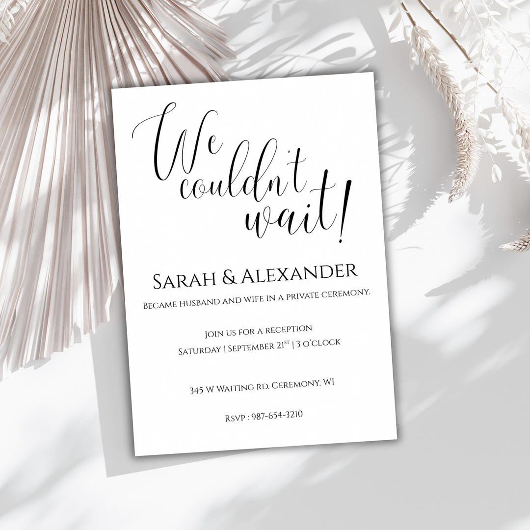 We Couldn’t Wait Wedding Reception Invitation | Post Elopement Invite ...
