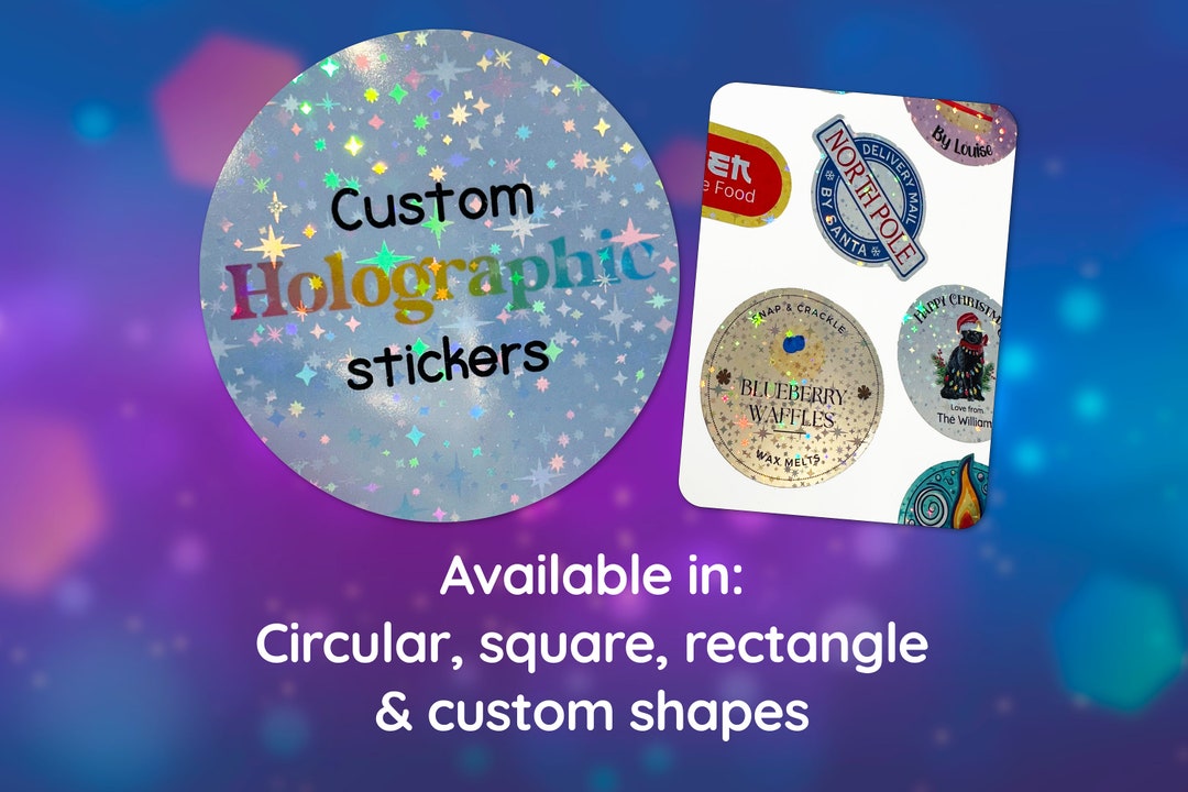 Custom Holographic Stickers, Circular Stickers, Logo Stickers, Square ...