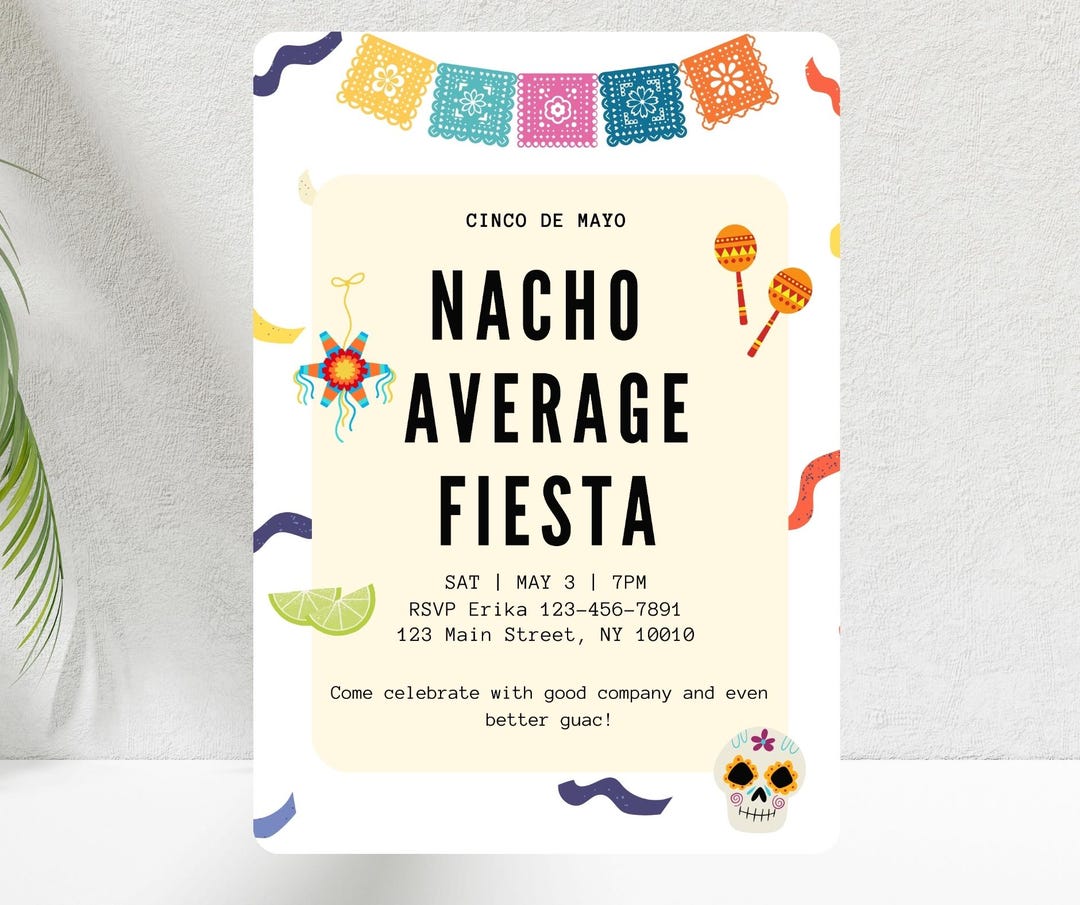 Nacho Average Fiesta | Cinco De Mayo Party Invitation | Family Friendly ...
