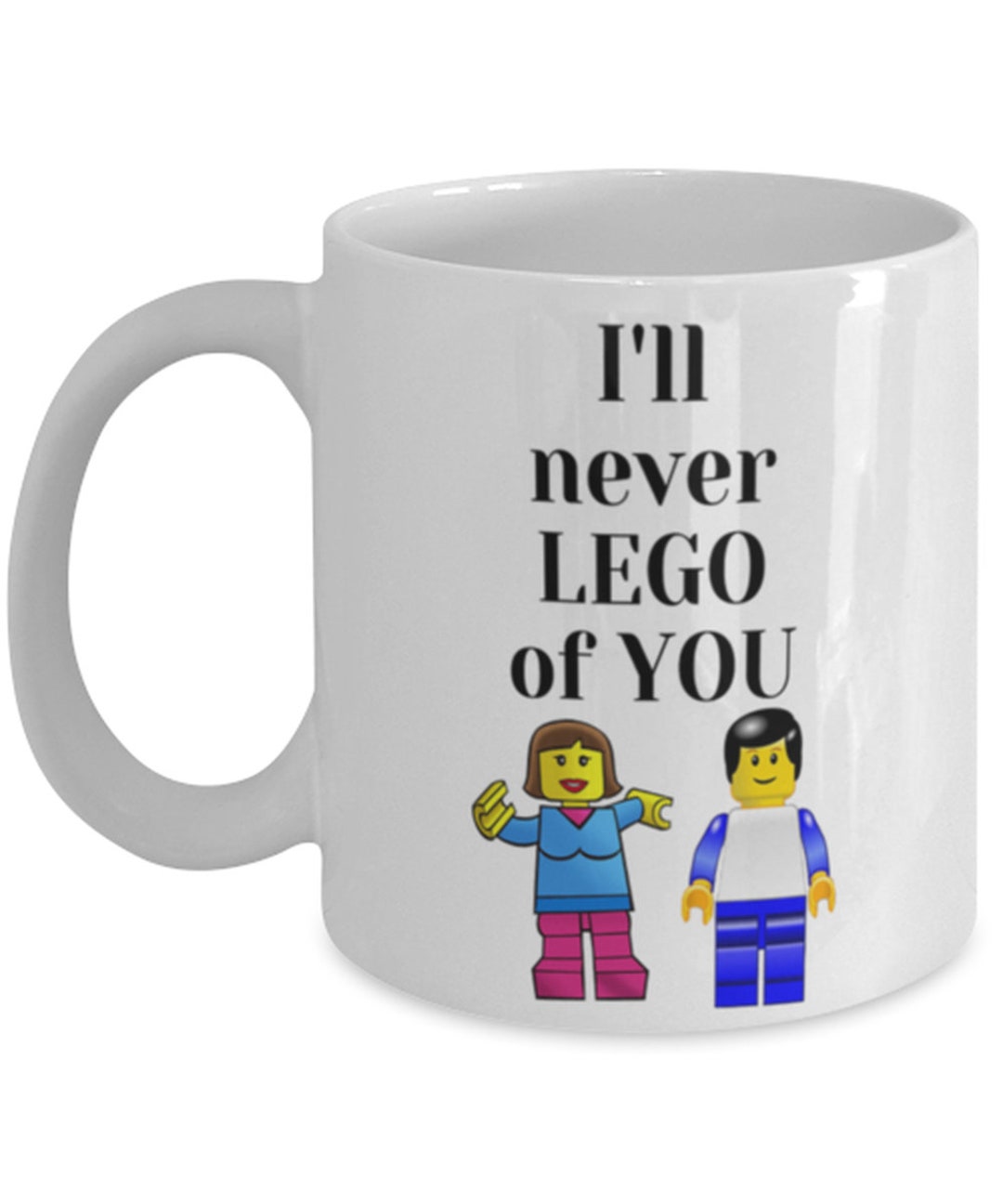 I'll Never Lego of You Coffee Mug H75 - Etsy
