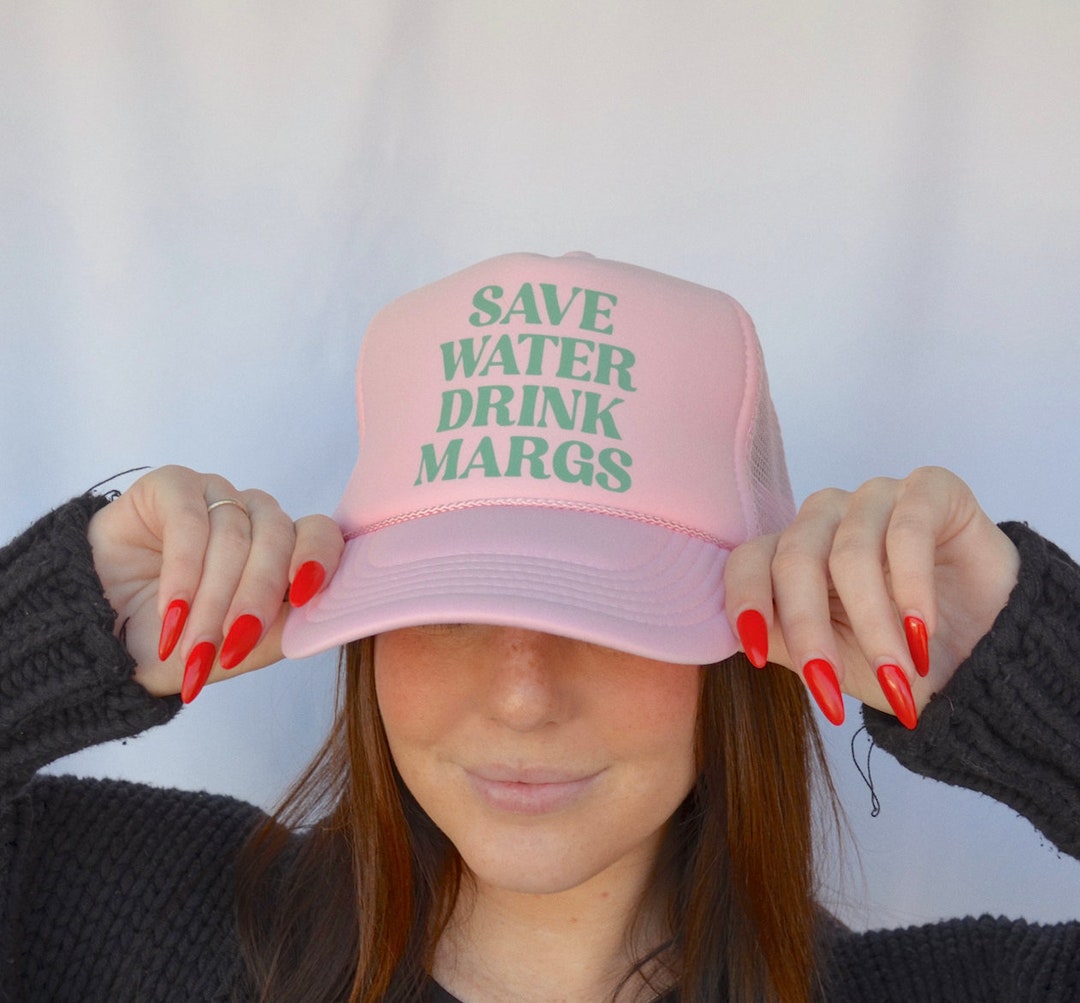 Save Water Drink Margs Hat Day Drinking Margs Trucker Hat - Etsy