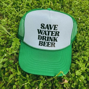 Save Water Drink Beer Hat | Day Drinking | Margs Trucker Hat | Drinking ...