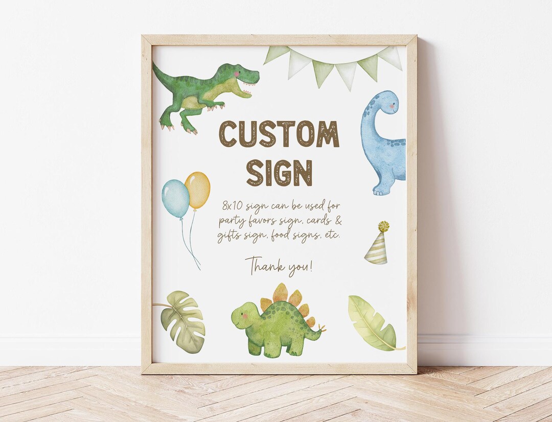 Dinosaur Custom Sign Dinosaur Party Sign Dinosaur Bday Custom Sign ...