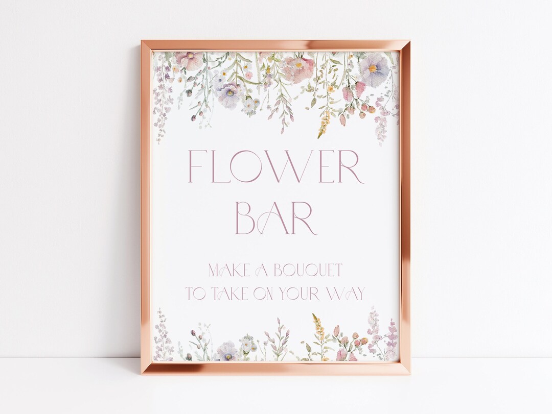 Wildflower Flower Bar Sign Bridal Shower Flower Bar Sign Wildflower ...