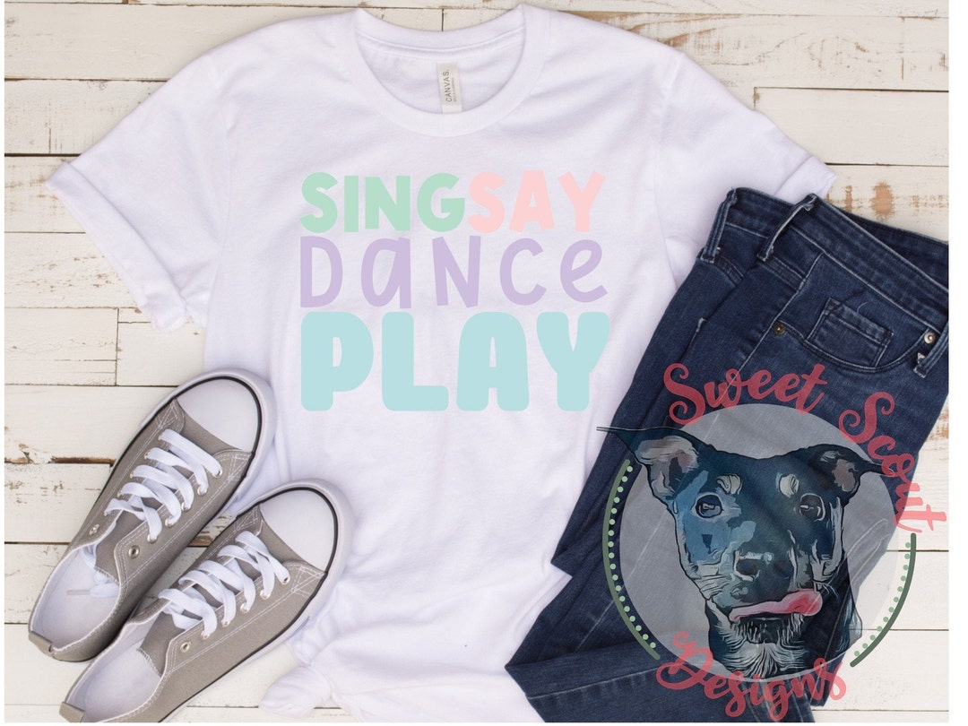 Sing Say Dance Play Shirt Musiklehrer Shirt Orff Shirt - Etsy Österreich