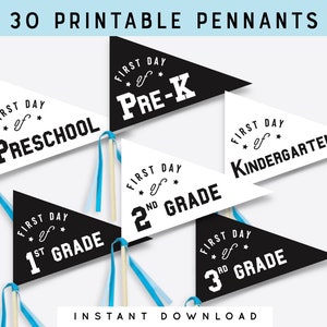 First Day of School Pennant 30 Printable Flags Sign Prop Pre-k ...