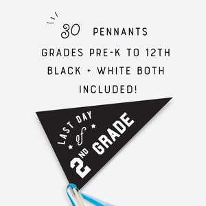 Last Day of School Pennant 30 Printable Flags Sign Prop Pre-k ...