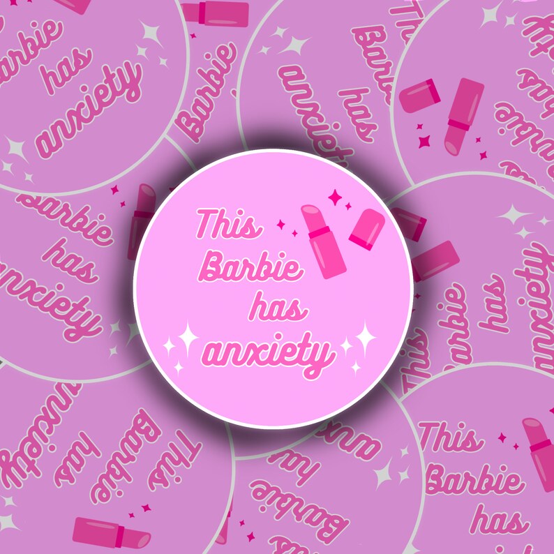 This Barbie Has Anxiety - Etsy