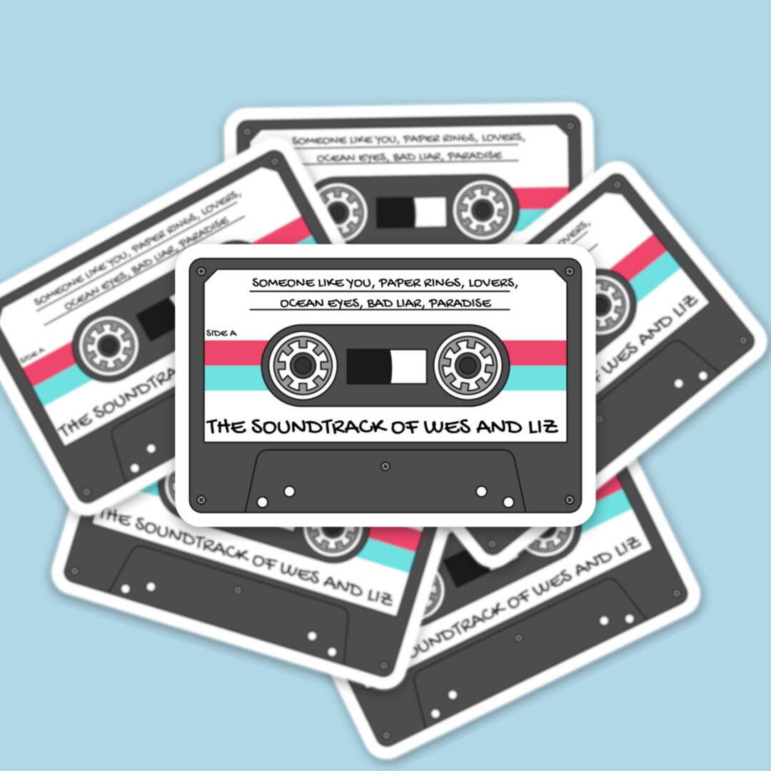 The Soundtrack of Wes & Liz Better Than the Movies Sticker - Etsy