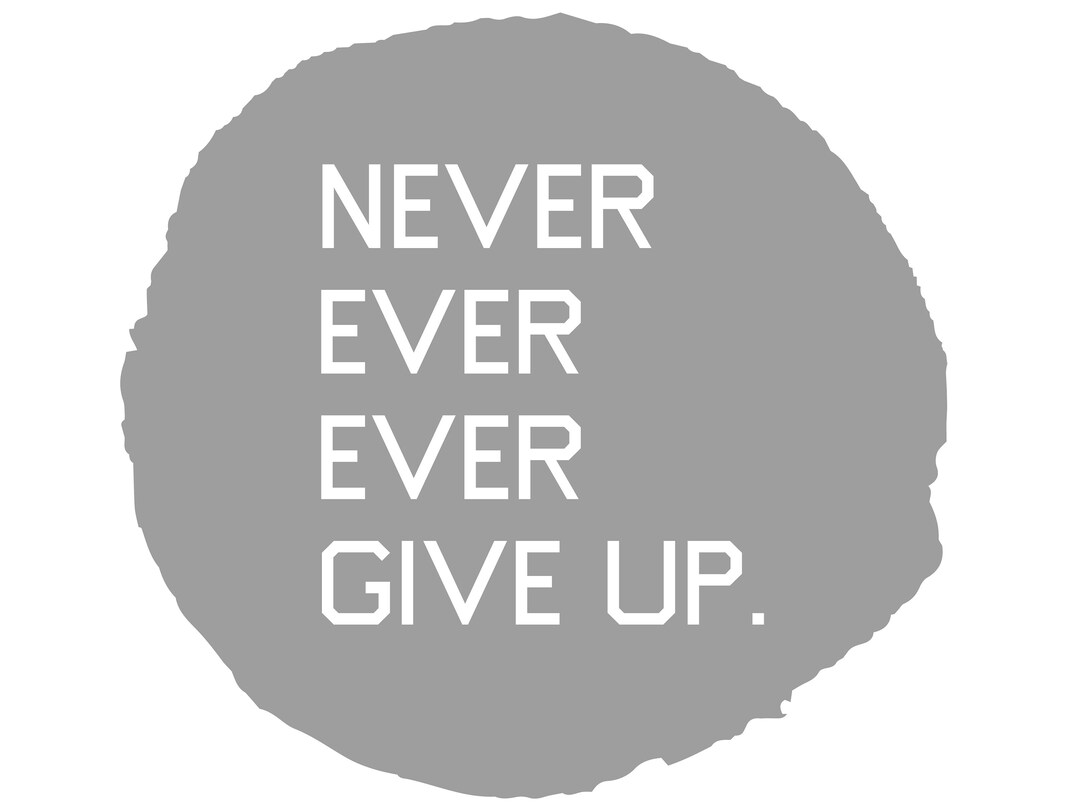 Never Ever Ever Give up Design/modern/vector/decal/cricut/cut File/file ...