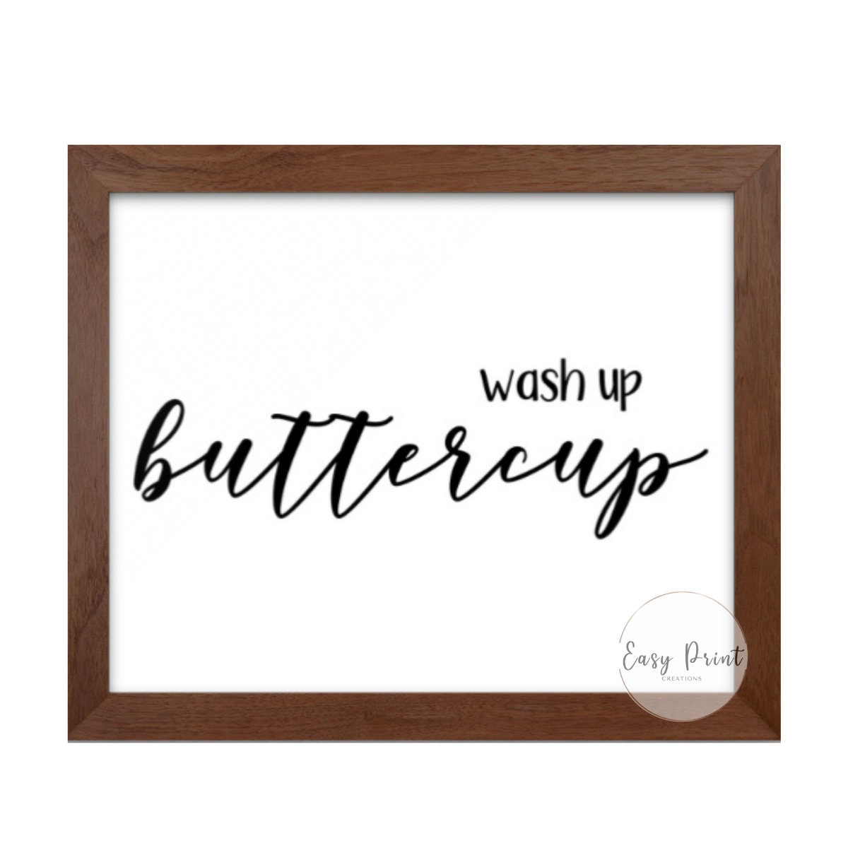Wash up Buttercup-funny Bathroom Sign-cute Bathroom | Etsy