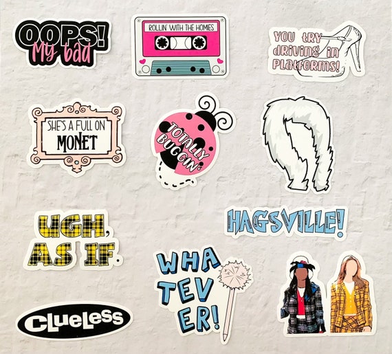 Clueless Sticker Set Cher Ugh as If Whatever L Hagsville | Etsy