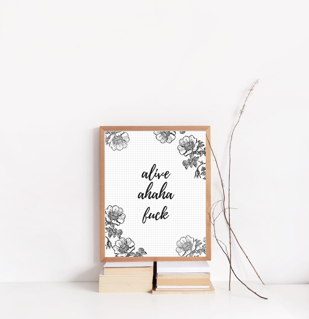 Alive Ahaha F*ck, Live Laugh Love, Funny Quotes, Tiktok Quotes, Tiktok ...