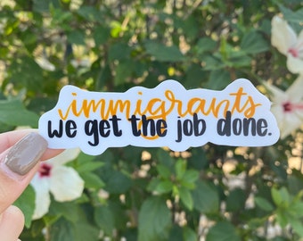 Hamilton Inspired Immigrants We Get the Job Done Instant Printable ...