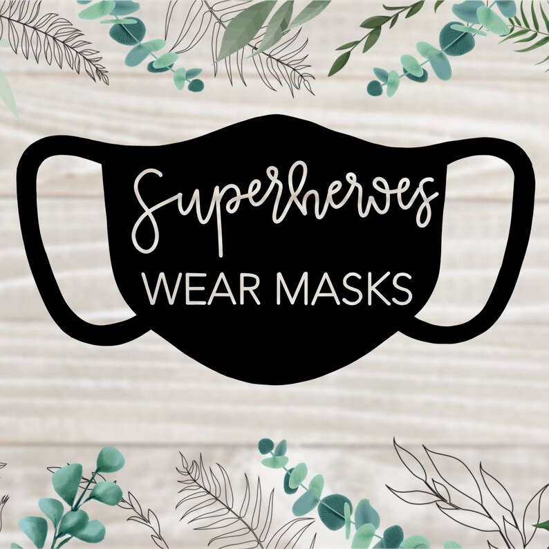 Superheroes Wear Masks SVG, PNG, Cut File - Etsy