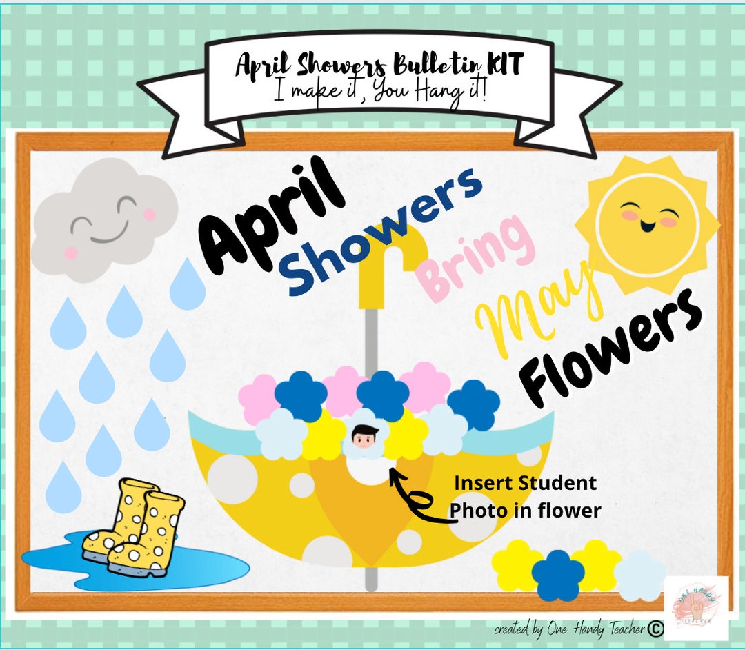 Spring Bulletin April Showers Teacher Bulletin Classroom - Etsy