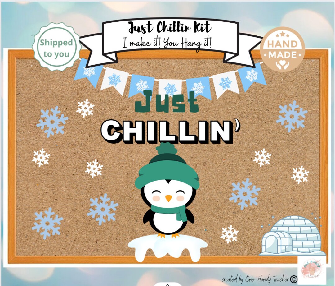 Winter Bulletin Just Chillin Penguin Bulletin Teacher - Etsy
