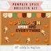 Pumpkin Spice Bulletin Pumpkin Bulletin Bulletin Board Set - Etsy