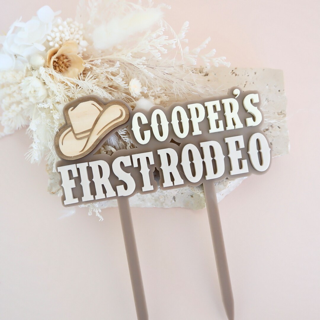 CUSTOM First Rodeo Cake Topper - First Birthday Cake Topper - One Cake ...