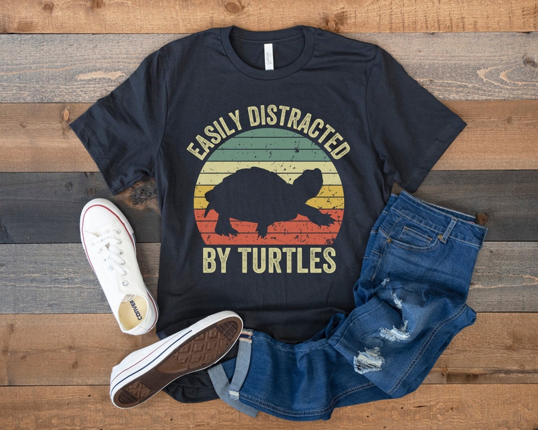 Turtle Shirt, Easily Distracted by Turtles, Save the Turtles, Funny ...