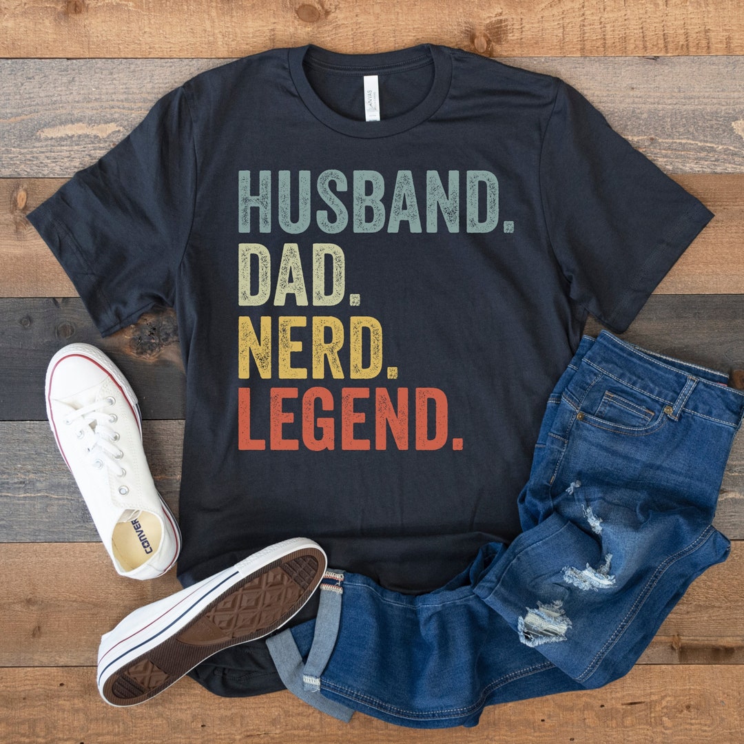 Nerd Dad Legend T-shirt, Husband Father's Day Gift - Etsy