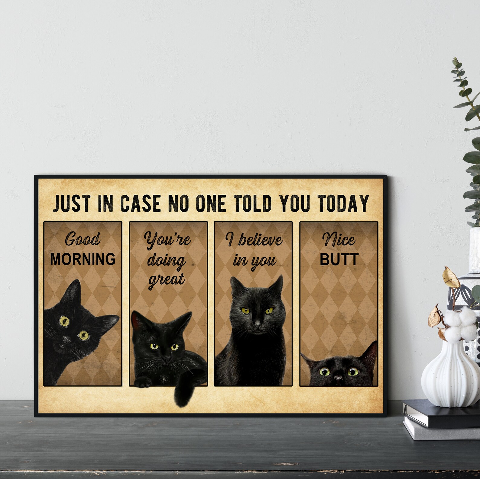 Just In Case No One Told You Today Poster Vintage Black Cat | Etsy