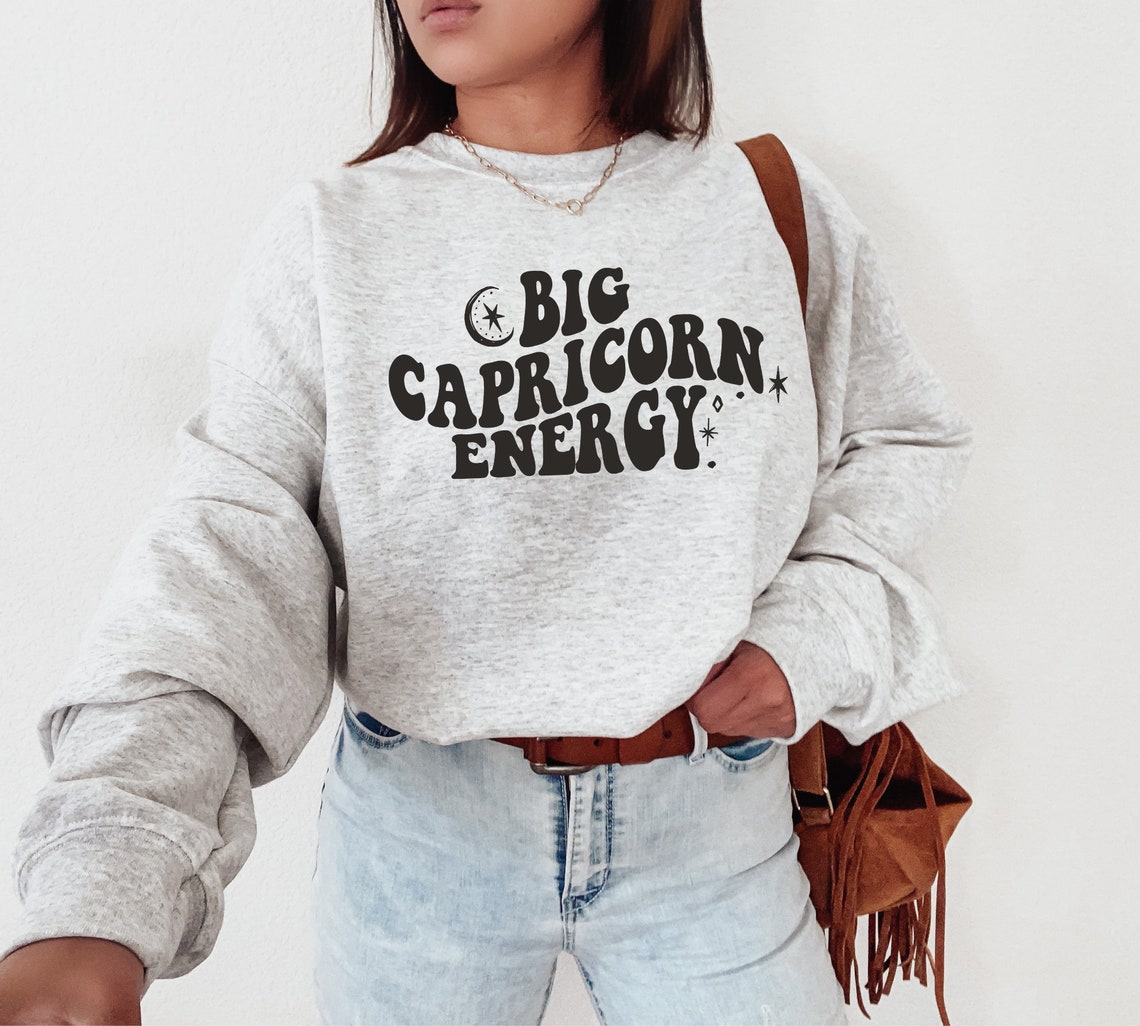 Big Capricorn Energy Zodiac Sign Pullover Personalized Gift - Etsy