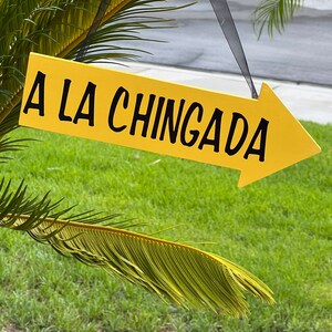 A La Chingada Arrow Wood Sign With Vinyl Letters - Etsy