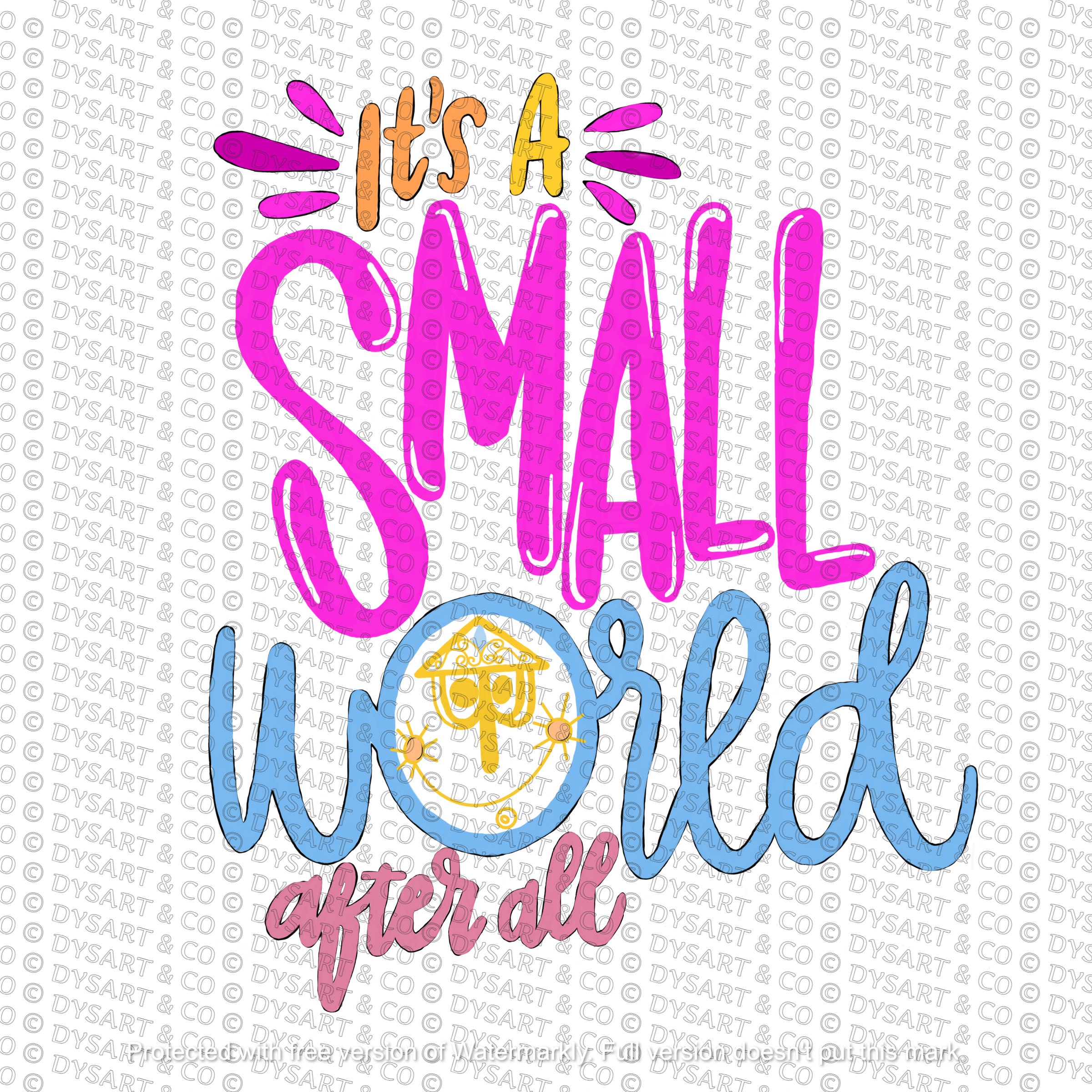 It's A Small World After All PNG File | Etsy UK