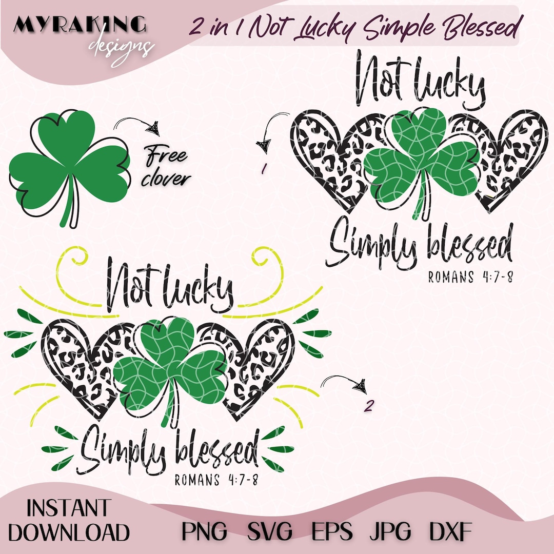 2 in 1 Not Lucky Simple Blessed Svg Cut File for Cricut Sublimation ...
