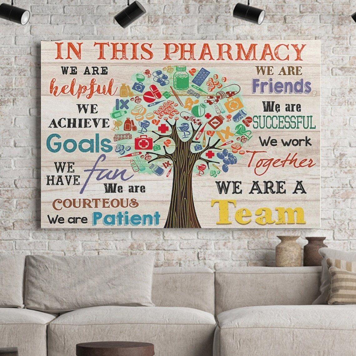 Teamwork In This Pharmacy We Are A Team Canvas / Courteous | Etsy