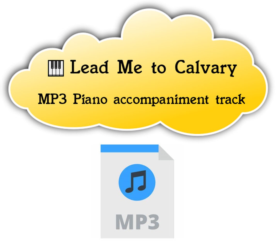 Lead Me to Calvary ~ Piano Accompaniment Track for David Abramsky's ...