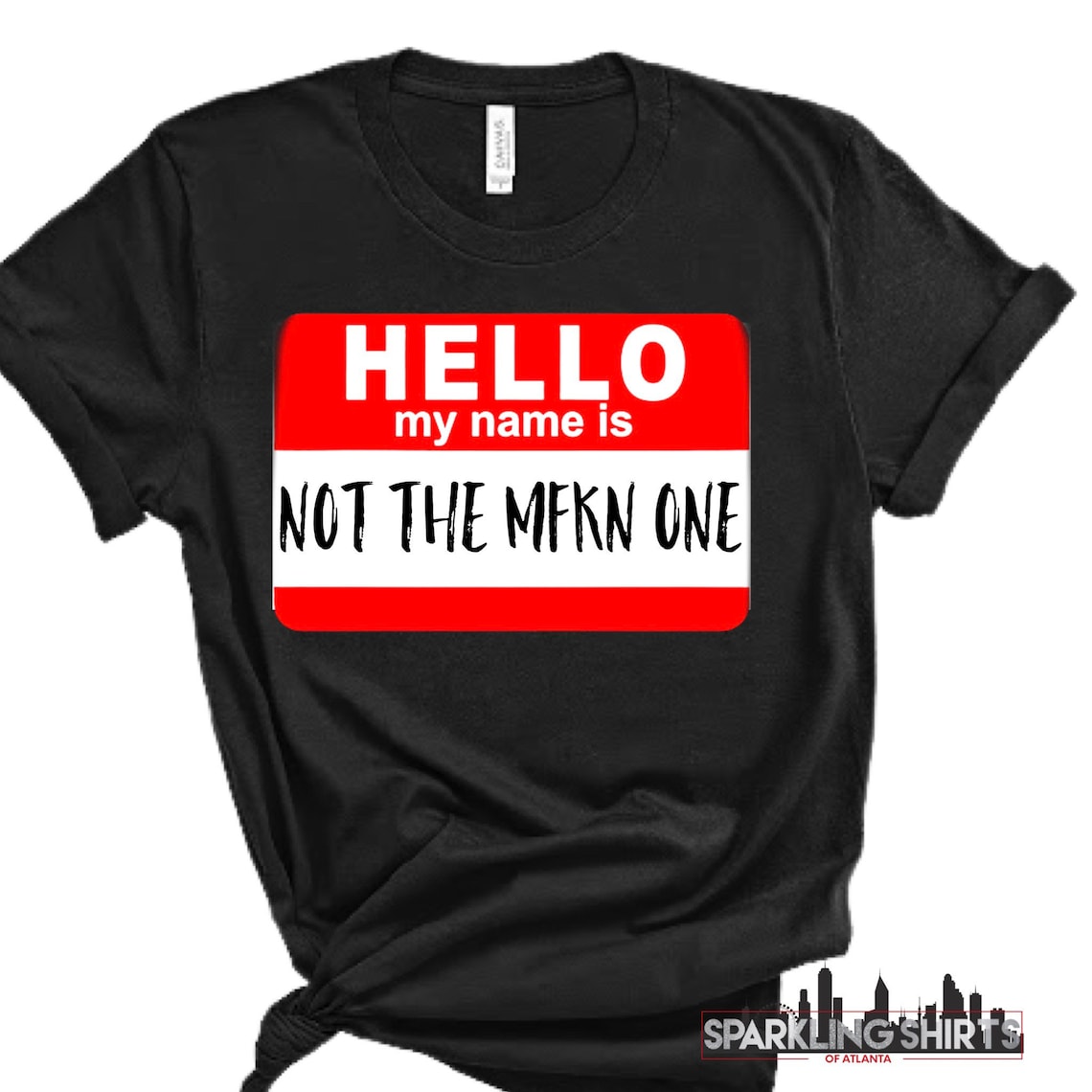 Hello, My Name Is| Funny| Sassy| Comical| Fun T-shirts| Graphic T-shirt ...