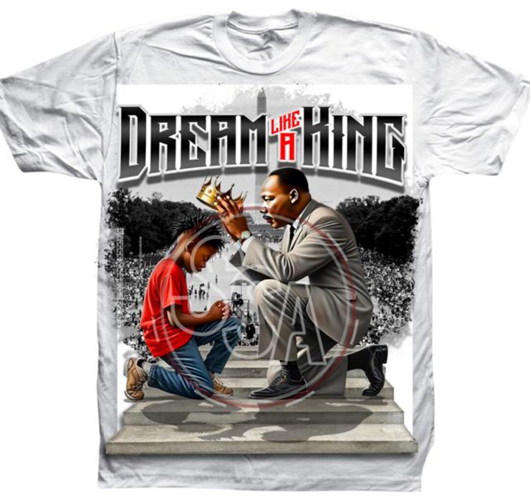Dream Like A King| Dr. Martin Luther King Jr.| Black Women| Black ...