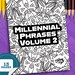 Millennial Phrases Volume 2 Coloring Pages Printable Coloring Pages ...