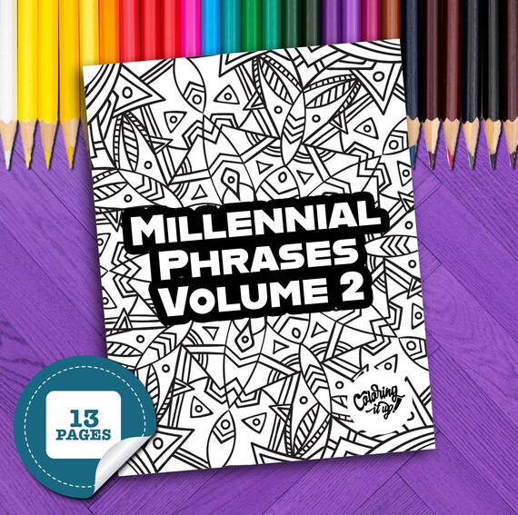 Millennial Phrases Volume 2 Coloring Pages Printable - Etsy