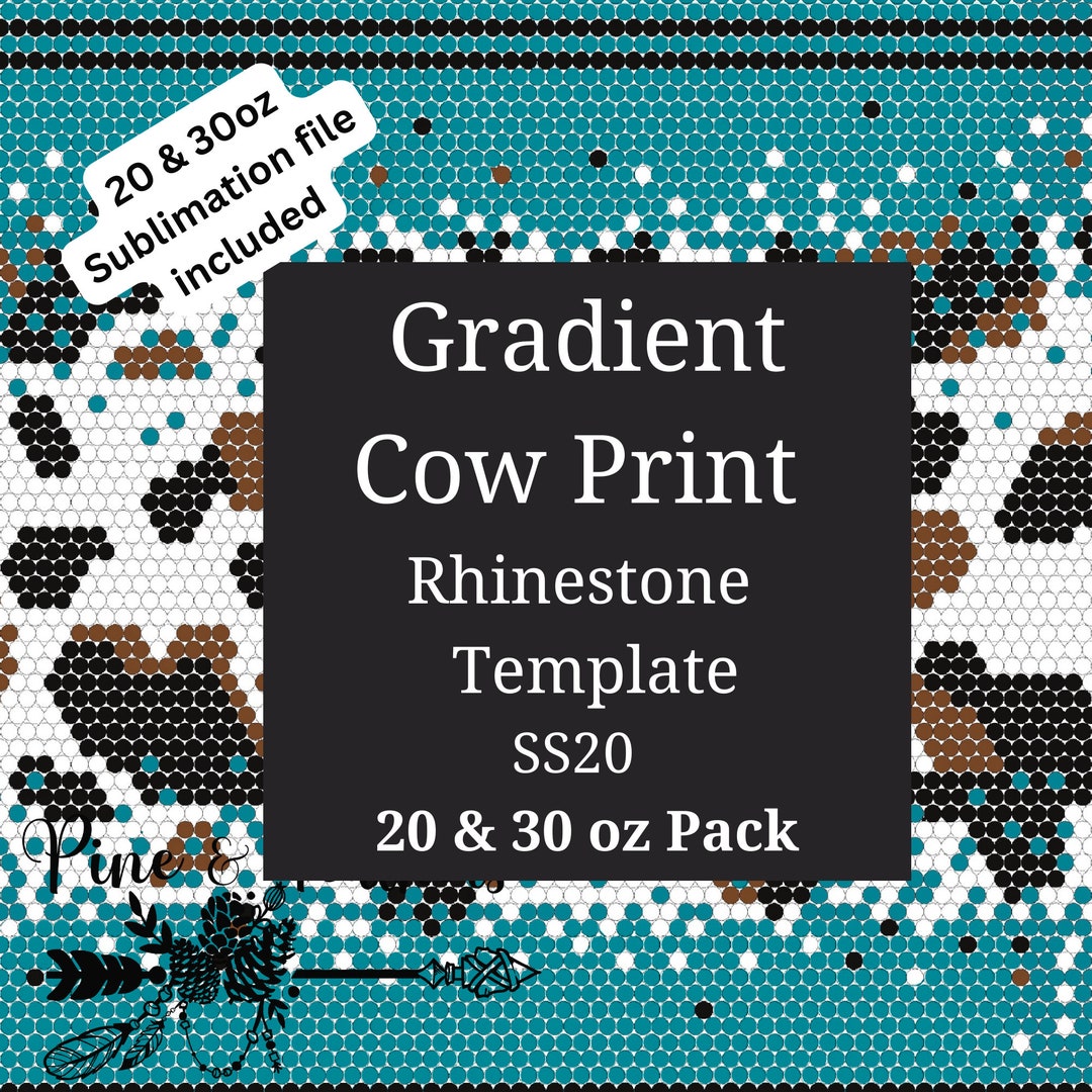 Gradient Cow Print Rhinestone Template Pack SS20 Including 20 and 30oz ...