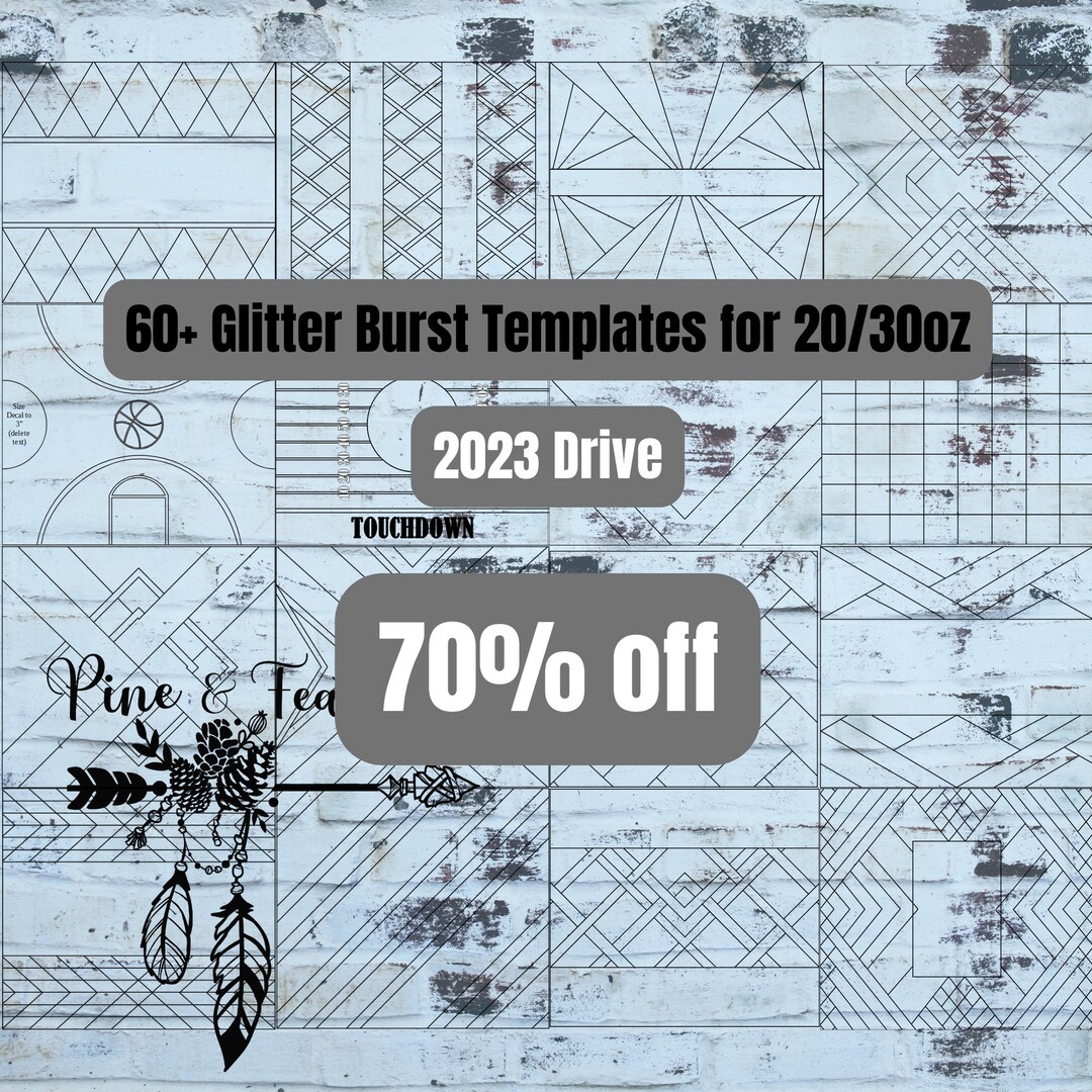 2023 and 2024 Burst Template Drive, 100+ Seamless 20/30oz Tumbler ...