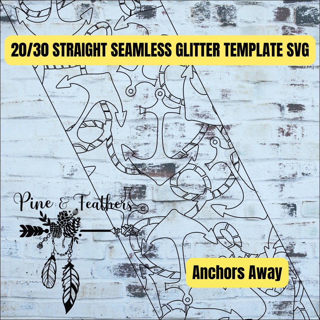 Plantilla de vaso Anchors Away para SVG recto delgado de 20 o 30 oz ...