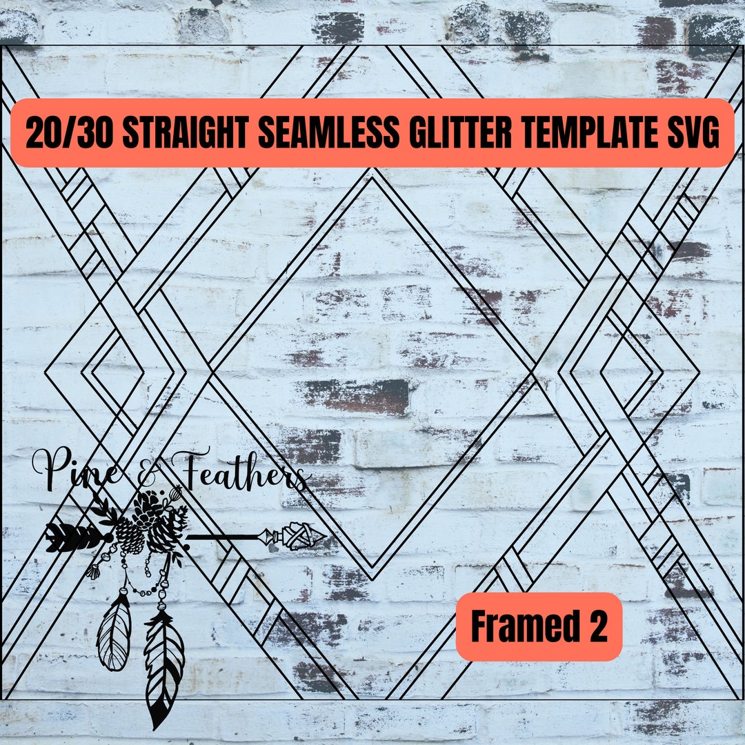 Framed 2 Tumbler Template for 20 or 30oz Skinny Straight SVG, Glitter ...