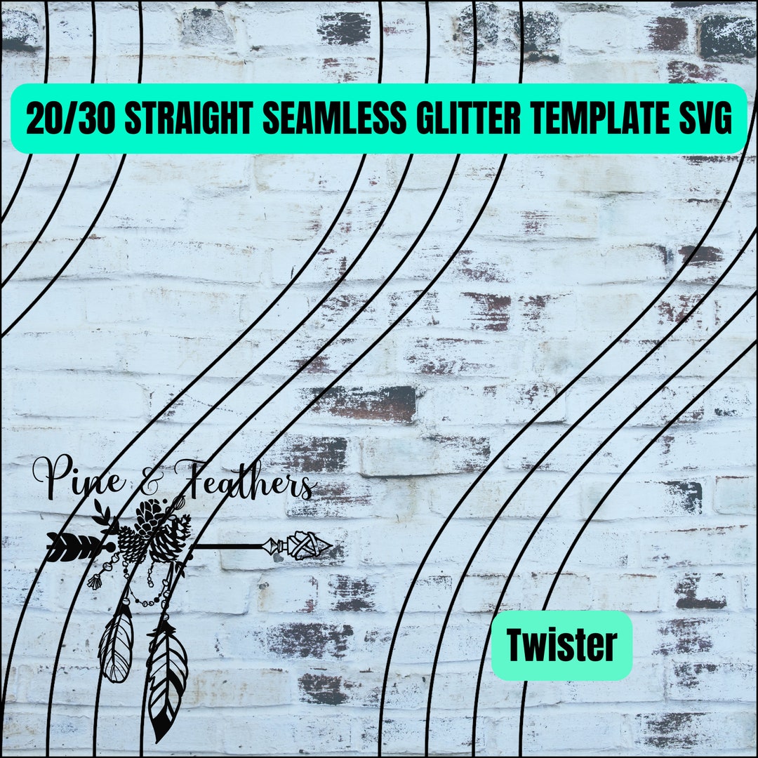 Twister Tumbler Template for 20 or 30oz Skinny Straight SVG, Glitter ...