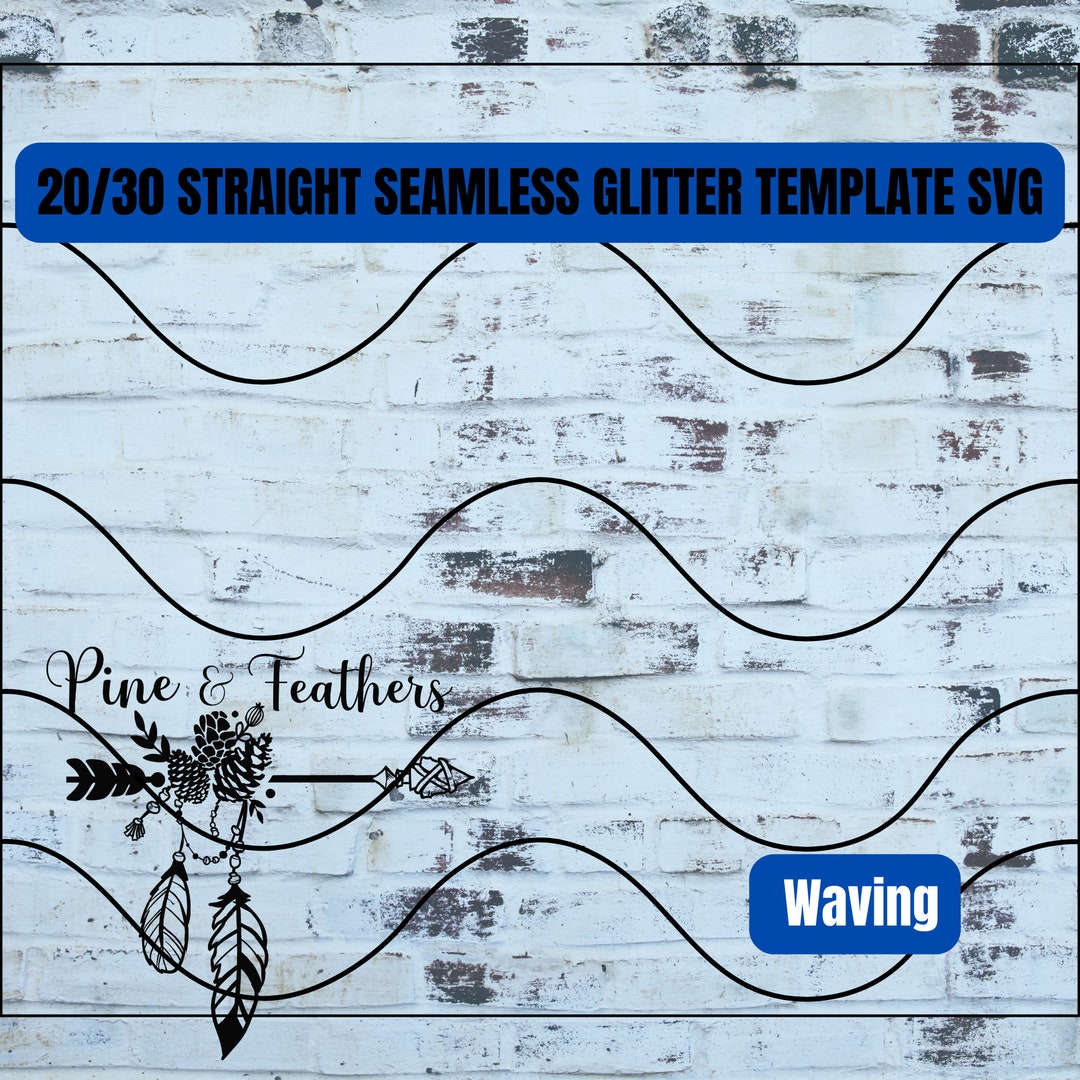 Waving Tumbler Template for 20 or 30oz Skinny Straight SVG, Glitter ...