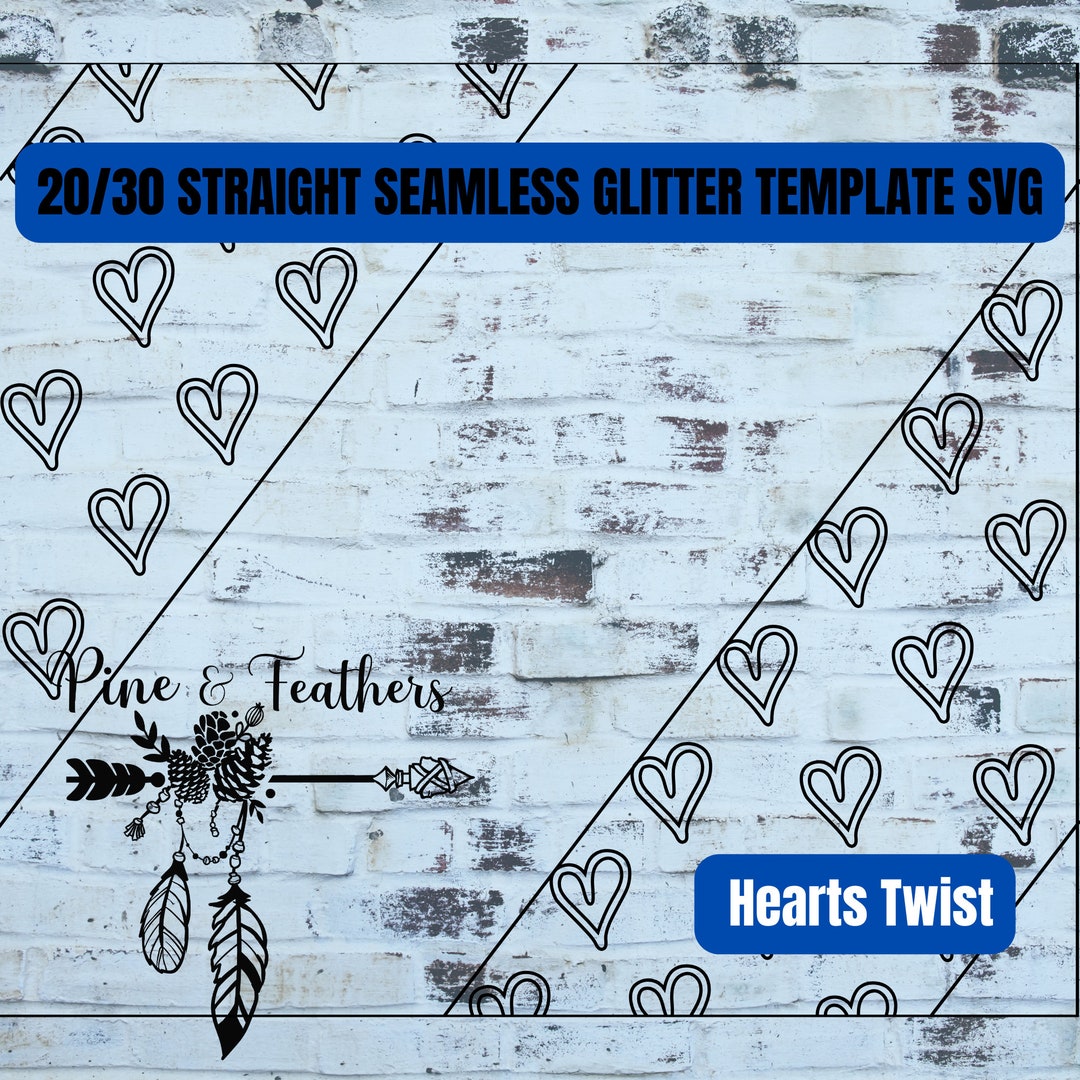 Hearts Twist Tumbler Template for 20 or 30oz Skinny Straight SVG ...