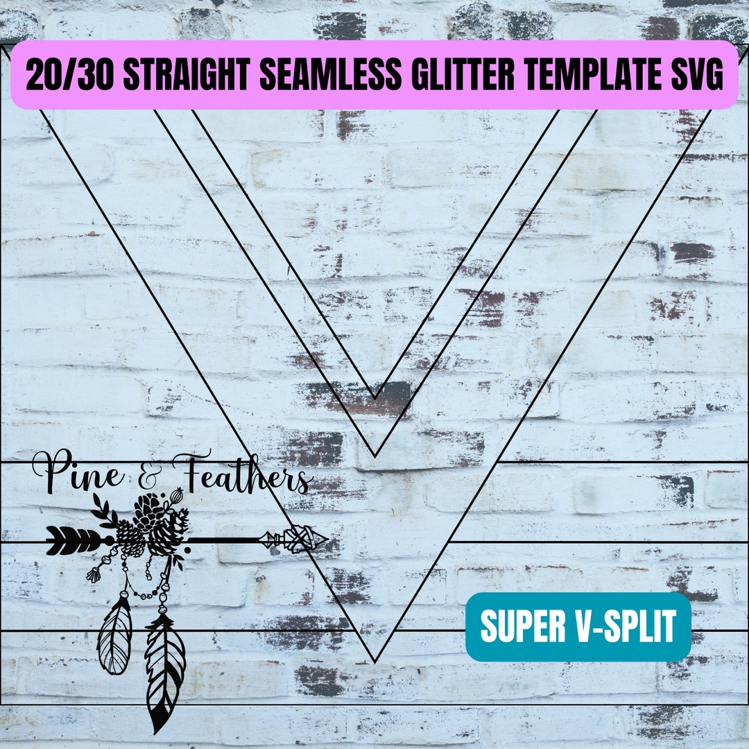 Super V-split Tumbler Template for 20 or 30oz Skinny Straight SVG ...